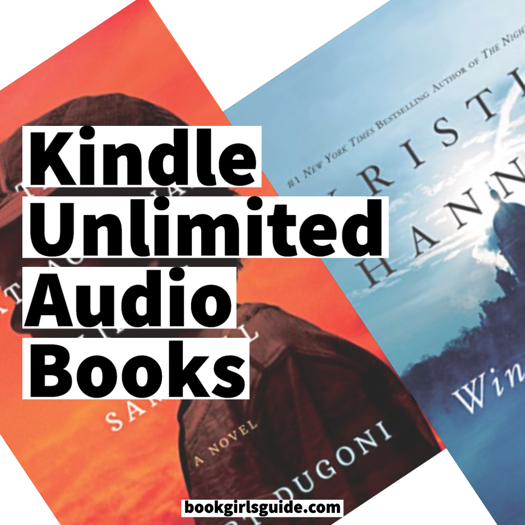 The Best Audio Books On Kindle Unlimited Book Girls Guide